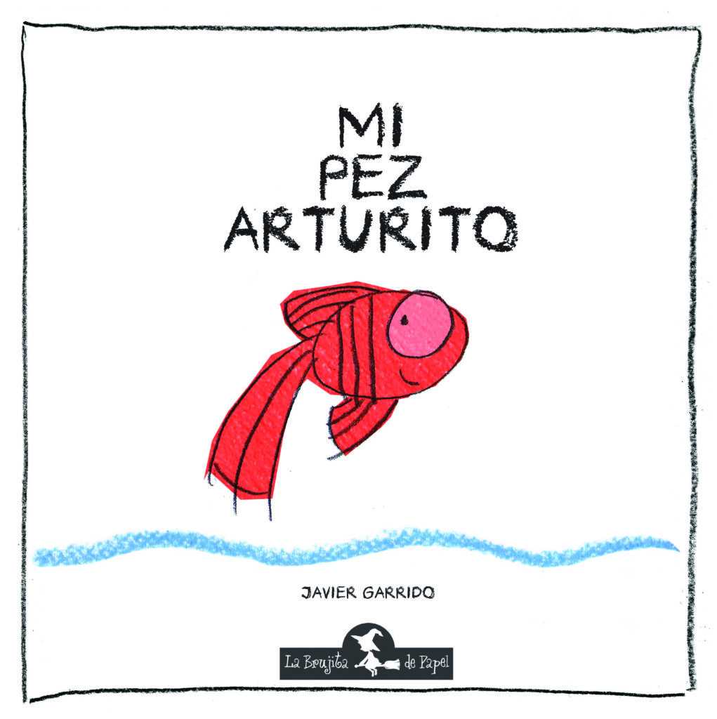 Mi pez Arturito - Los Libros de Claudia