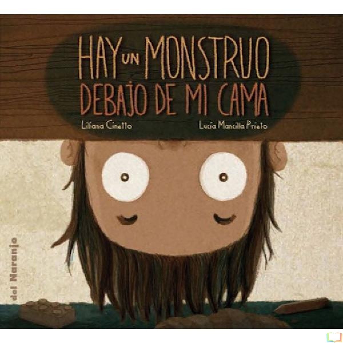 Hay un monstruo debajo de mi cama - Los Libros de Claudia