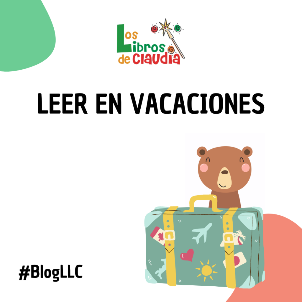 Leer en vacaciones - Los Libros de Claudia