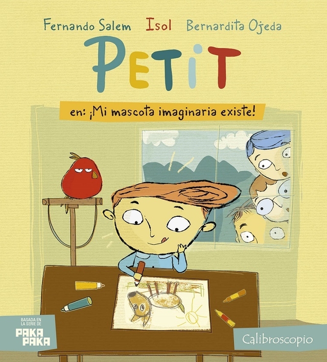 Petit en: ¡Mi mascota imaginaria existe! - Los Libros de Claudia